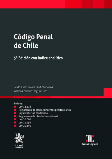 Código Penal de Chile 5ª edición Actualizado a diciembre de 2022Tirant ...