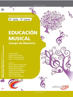 Cuerpo de Maestros. Educación Musical (3er ciclo 5º curso ...